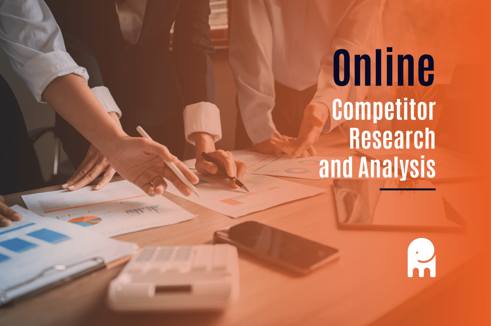 Online Competitor Research - Pink Elephant Media
